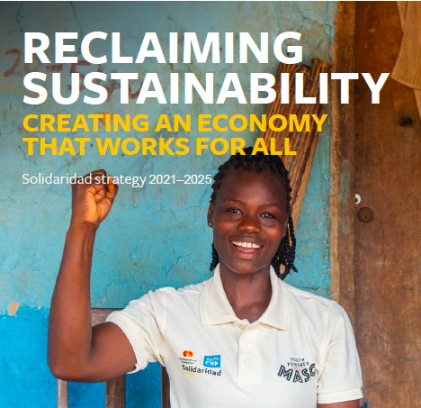 Reclaiming sustainability: Solidaridad’s strategy for the years ahead ...